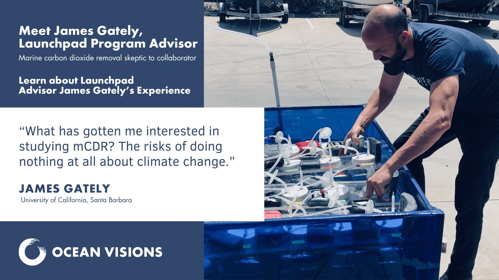 Meet Launchpad Program Advisor James Gately | Ocean Visions